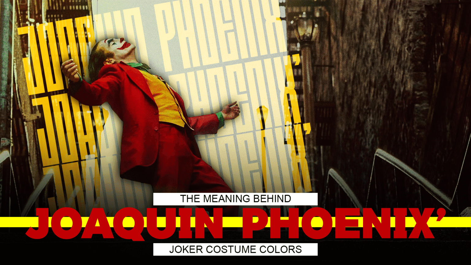 The Meaning Behind Joaquin Phoenix's Joker Costume Colors - All About Craze